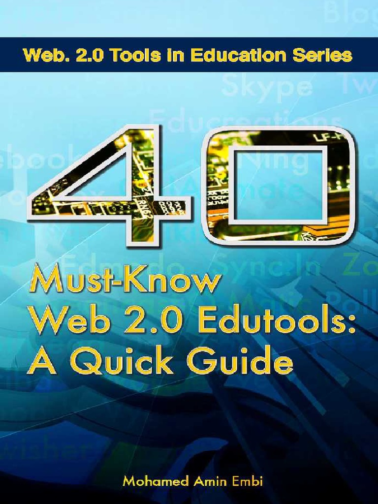 40 Must Know Web 2.0 Edutools | Download Free PDF | Twitter | Microblogging