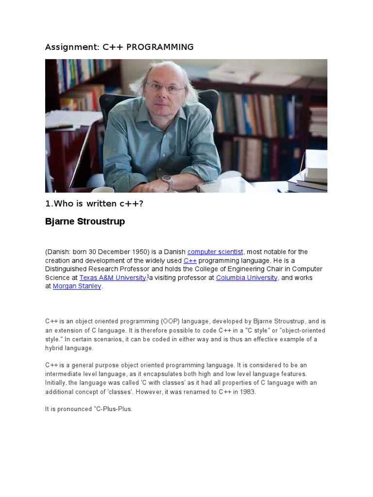 Assignment: C++ PROGRAMMING: Bjarne Stroustrup | PDF | Control Flow | C++