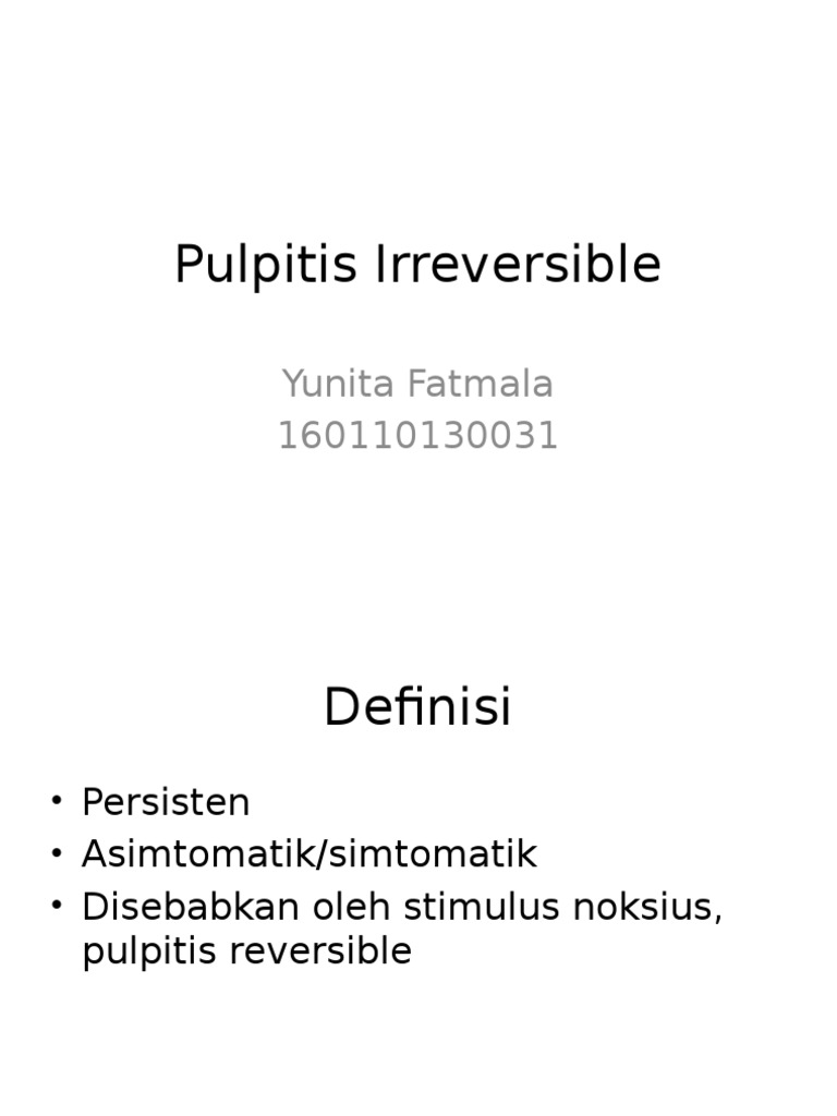 Pulpitis Irreversible | PDF