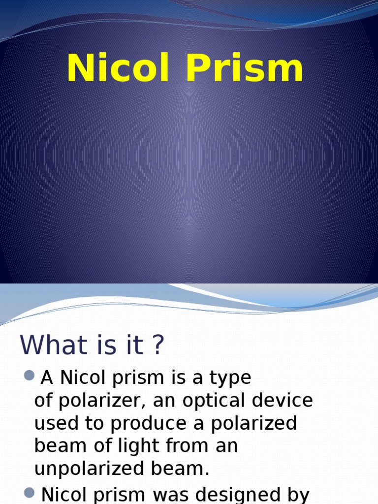 Nicol Prism | PDF | Prism | Optics