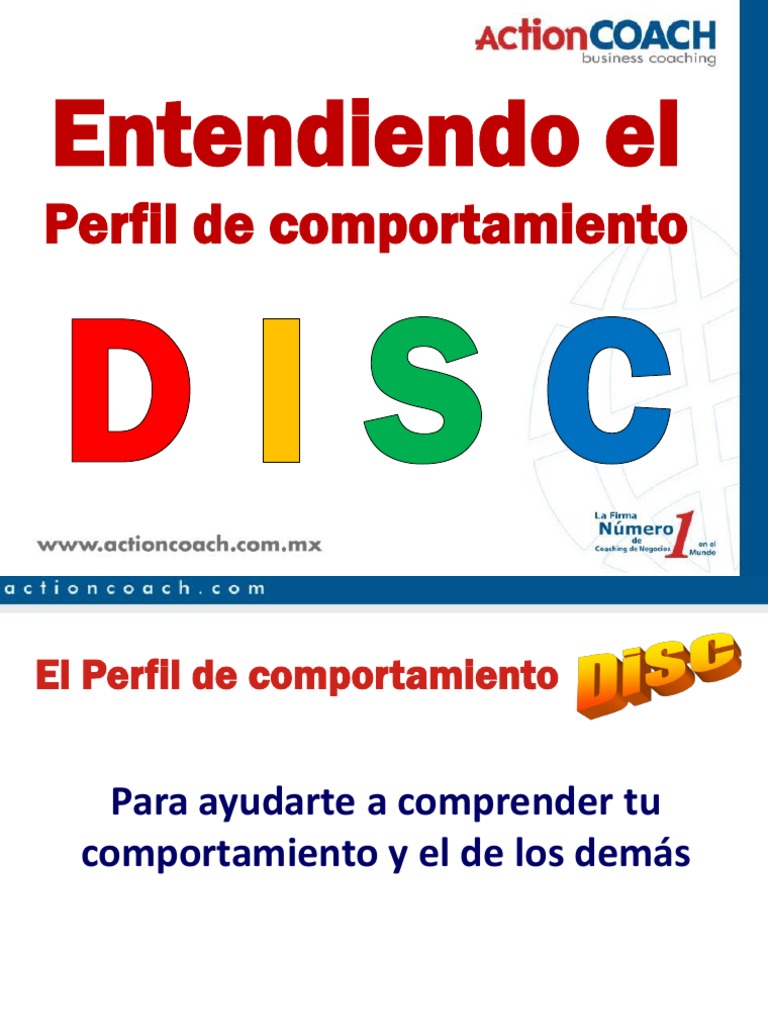 Entendiendo El Perfil DISC | Toma de decisiones | Comportamiento