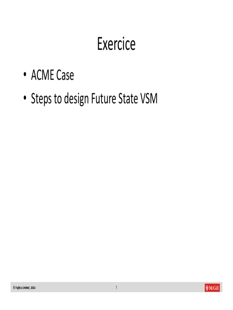 ACME Case VSM Future State Notes | PDF | Inventory | Leadership