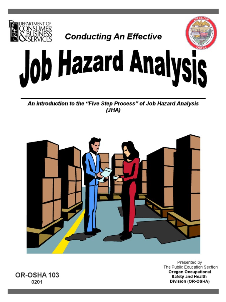 An Introduction to Conducting Effective Job Hazard Analyses Using the ...