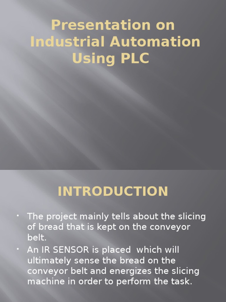 Presentation On Industrial Automation Using PLC | Download Free PDF | Programmable Logic ...