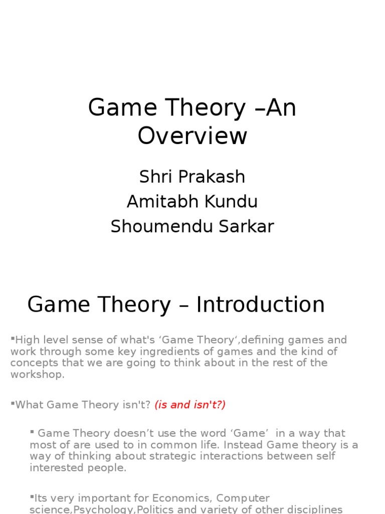 Game Theory - An Overview - Final | PDF | Economics Of Uncertainty ...