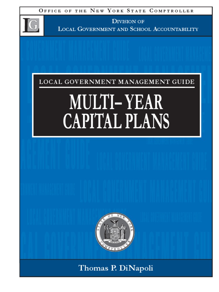 Multi - Year Capital Plans: Thomas P. Dinapoli | PDF | Goal | Mergers ...