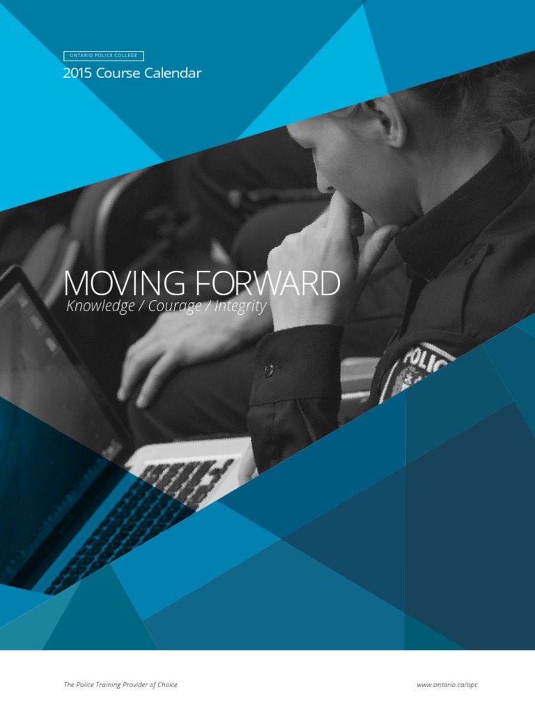OPC Course Calendar 2015 (Ontario Police College) | PDF | Police ...