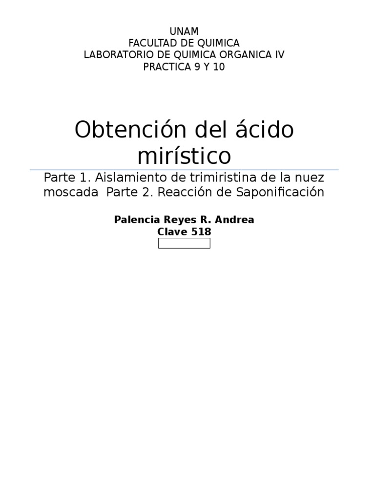 Practica 9 y 10 Organica IV Trimiristina Acido Miristico | PDF ...