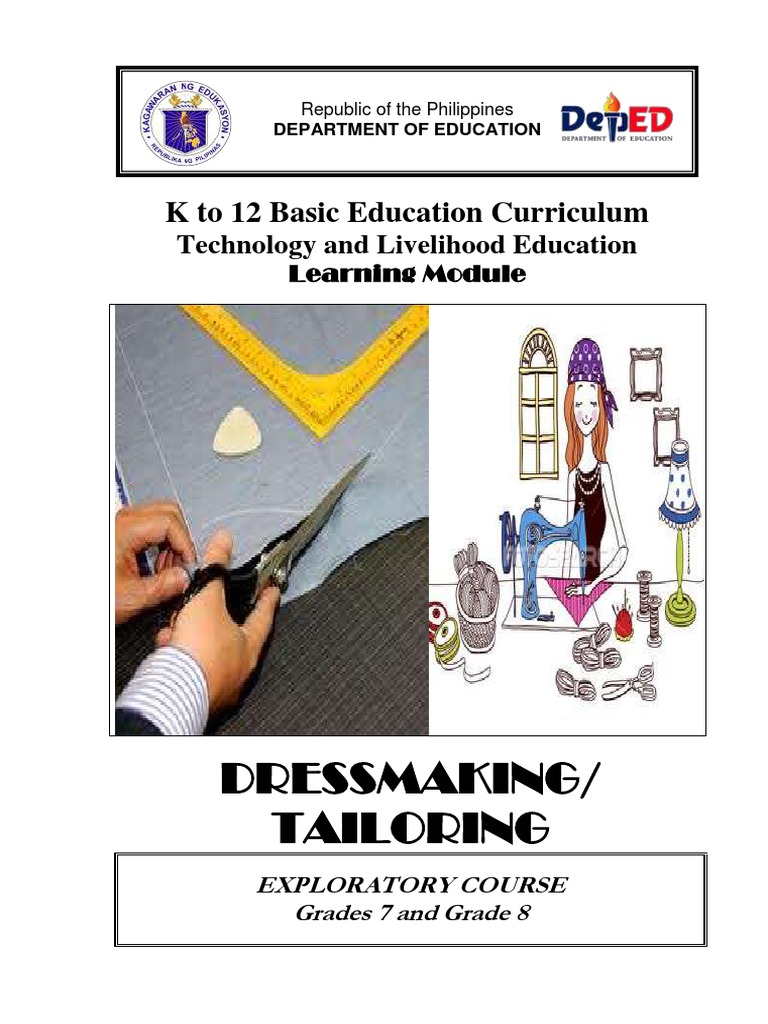 K To 12 Dressmaking and Tailoring Learning Modules | PDF | Sewing ...