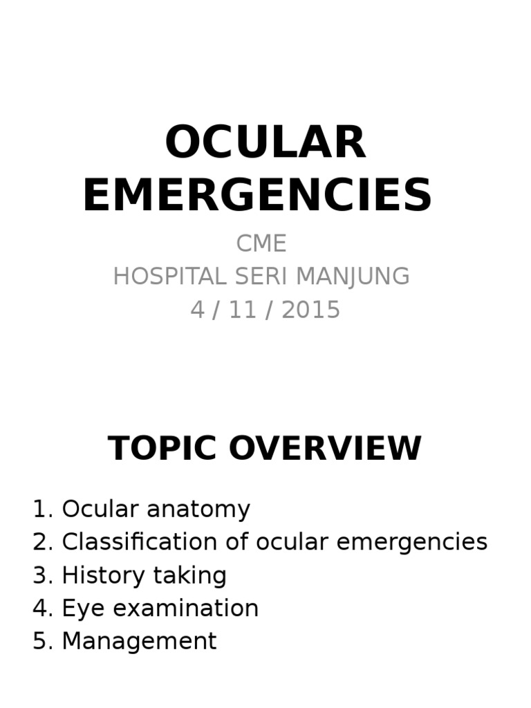 Ocular Emergencies CME Guide for Hospital Seri Manjung | PDF | Human Eye | Ophthalmology