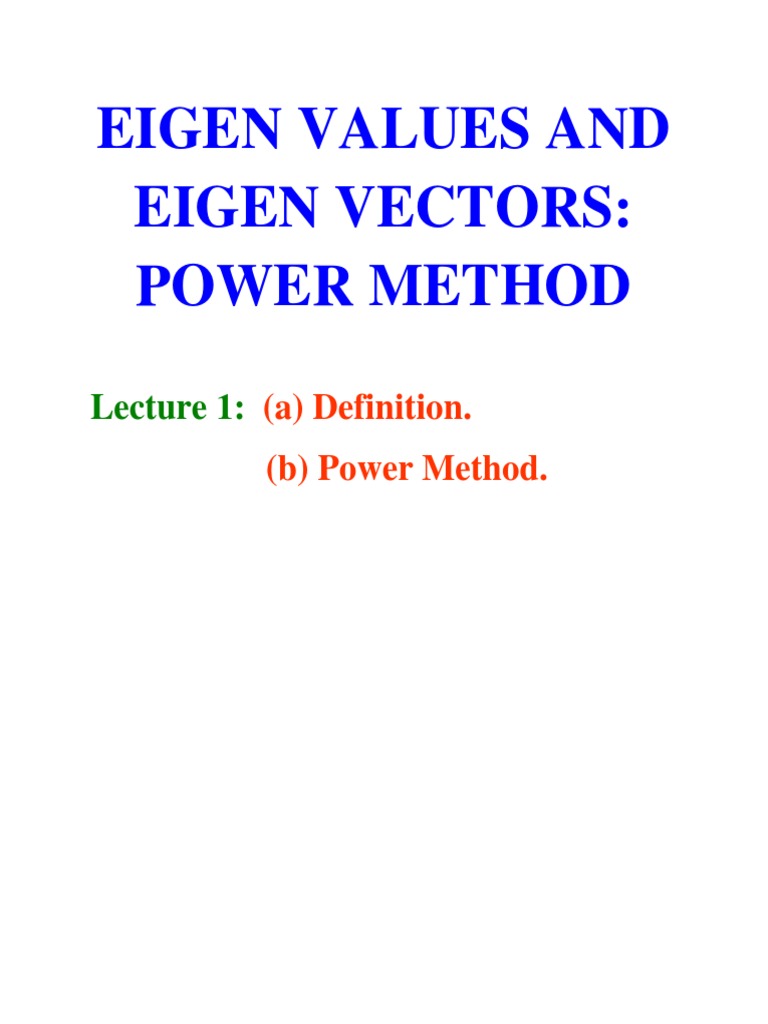 Eigen Values and Eigen Vectors Using Power Method | PDF | Eigenvalues ...