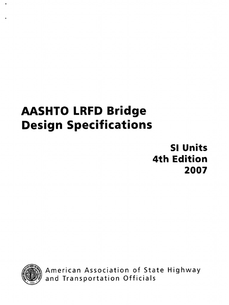 Aashto LRFD Bridge Design Specifications 2007 - 1 | PDF | Structural ...