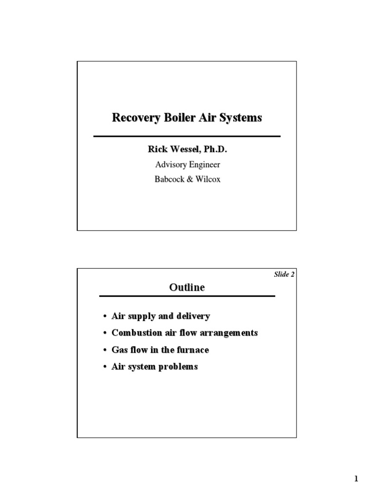 Recovery Boiler Air Systems - Rick Wessel, PH.D | PDF | Nozzle | Combustion