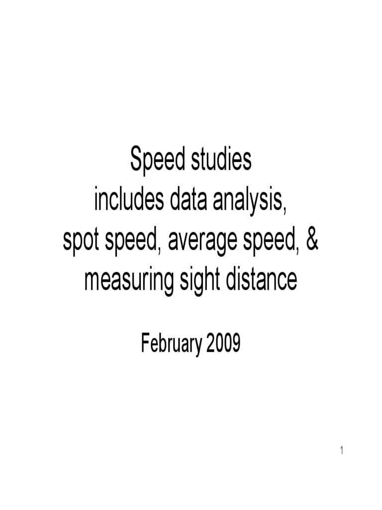 Speed Studies Handout | Sample Size Determination | Normal Distribution