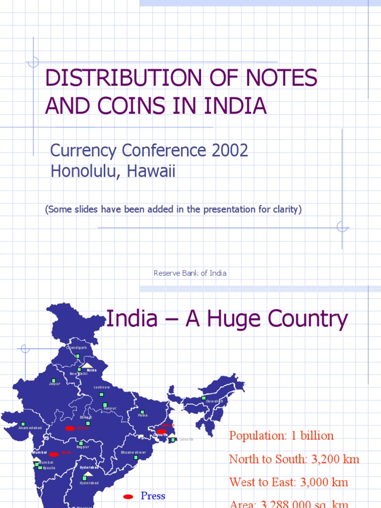 Distribution of Notes and Coins in India: Currency Conference 2002 ...
