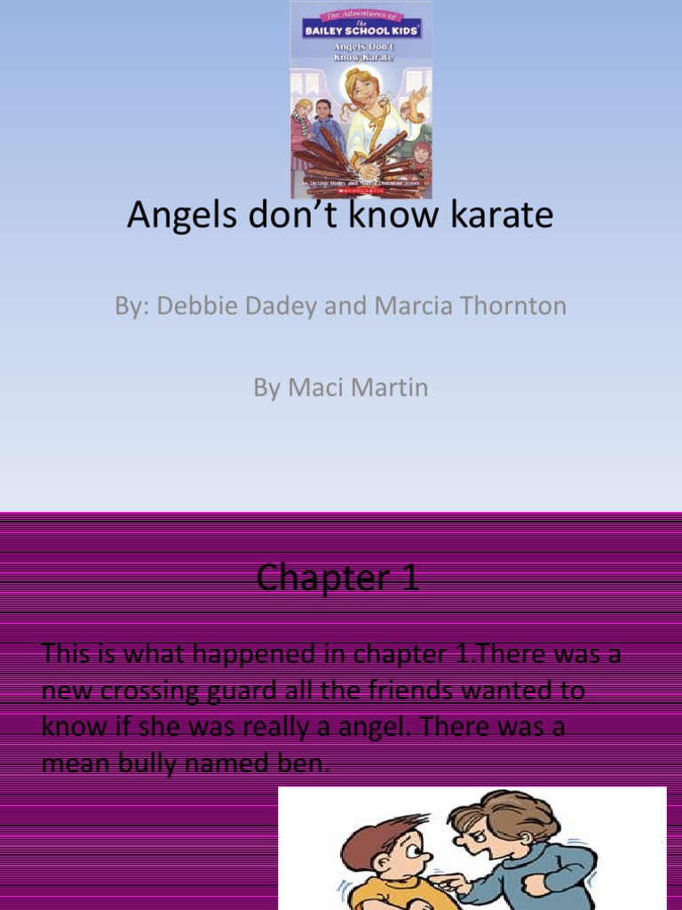 Angels, Karate, and Bully Adventures | PDF | General Fiction