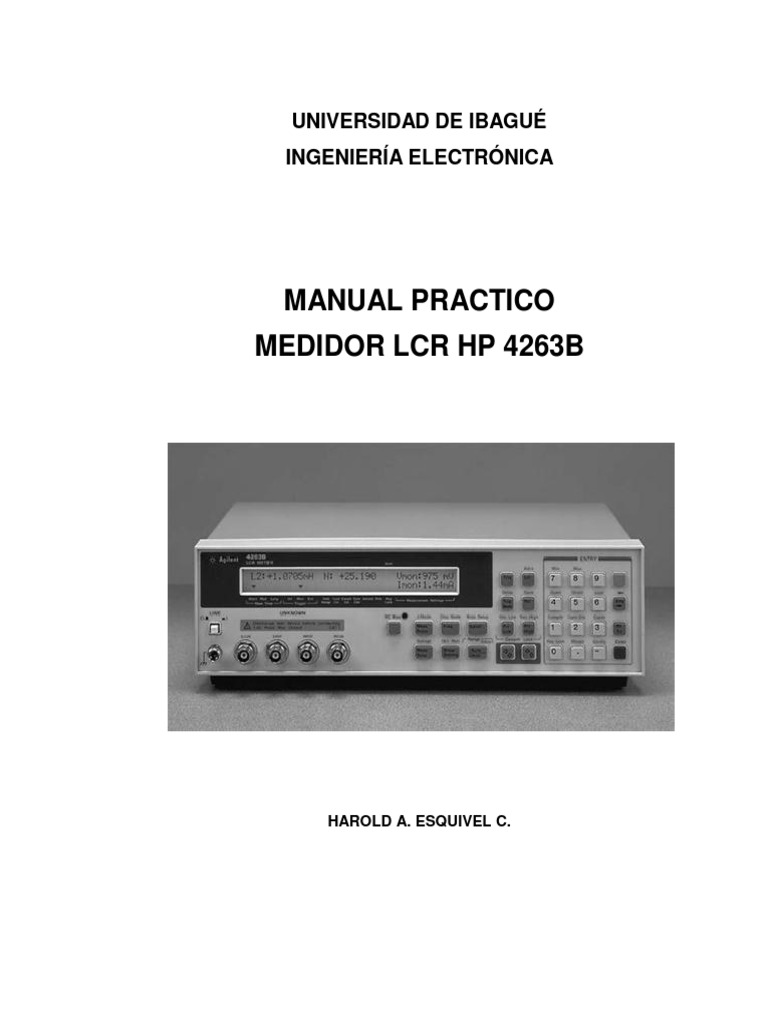 Manual Práctico Medidor LCR HP 4263B | PDF | Resistencia Eléctrica y ...
