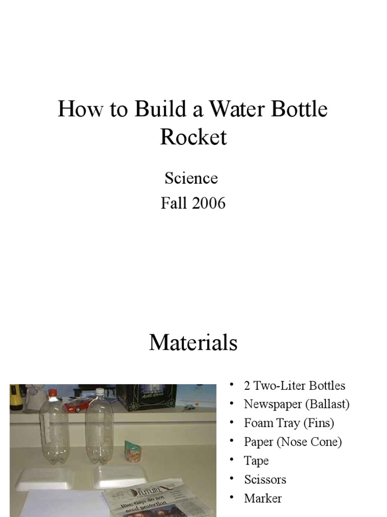 Presentation On Building | PDF | Rocket | Bottle