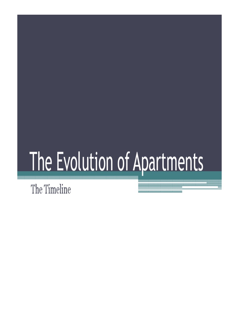 History and Evolution of Apartments | PDF | Apartment | Art Media