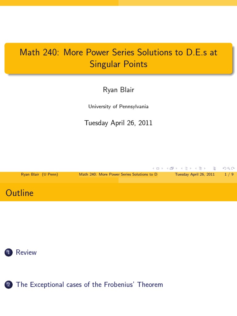 Math 240: More Power Series Solutions To D.E.s at Singular Points | PDF ...
