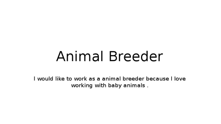 Passionate Animal Breeder Career Guide | PDF