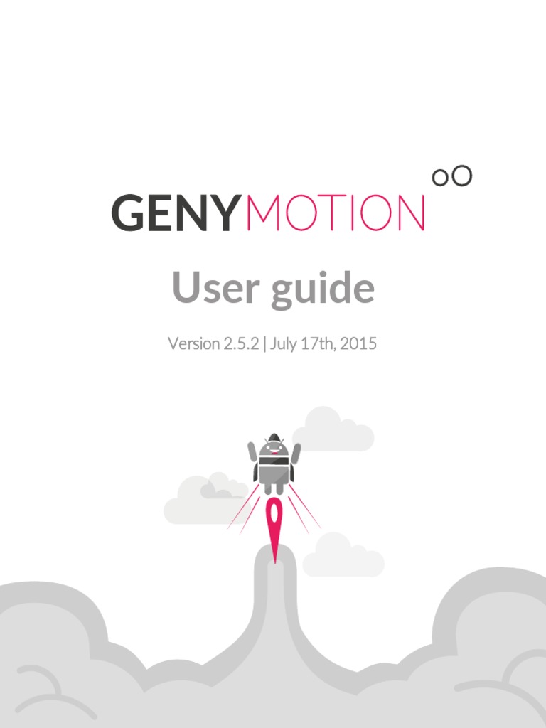 Genymotion 2.5.2 User Guide | PDF | Operating System | Installation ...