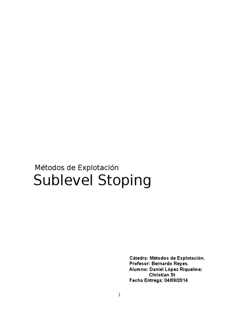 Sublevel Stoping | PDF | Minería | Minerales