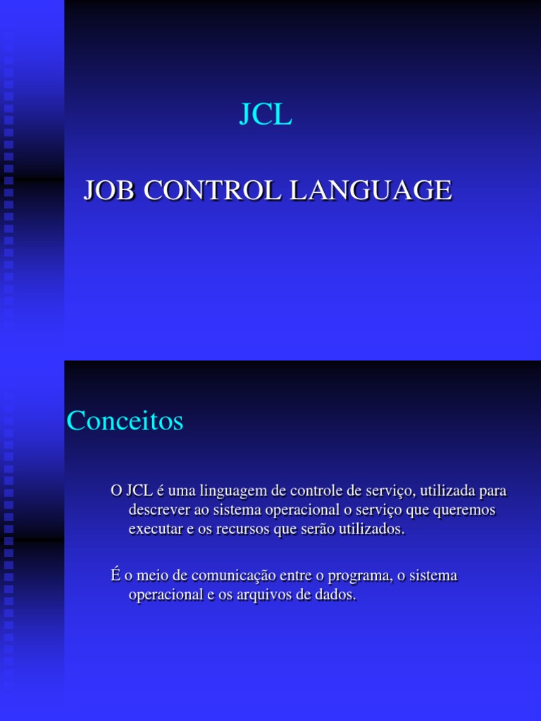 Uma Introdução Completa ao Job Control Language (JCL) | PDF | Sistema ...