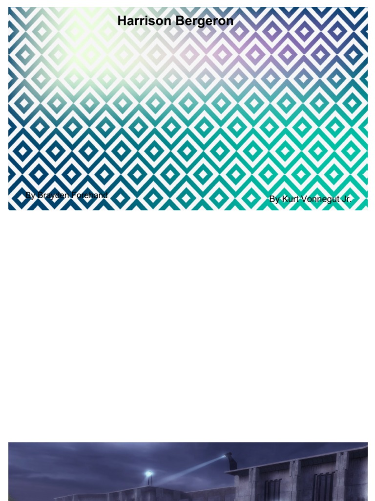 Harrison Bergeron: by Brayden Forehand | PDF | Satire | Subgenres