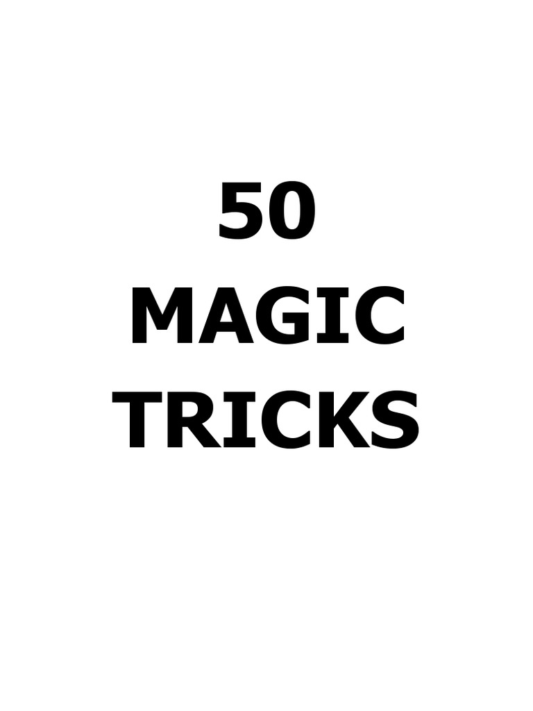 50 Magic Tricks | PDF | Magic (Illusion) | Playing Cards