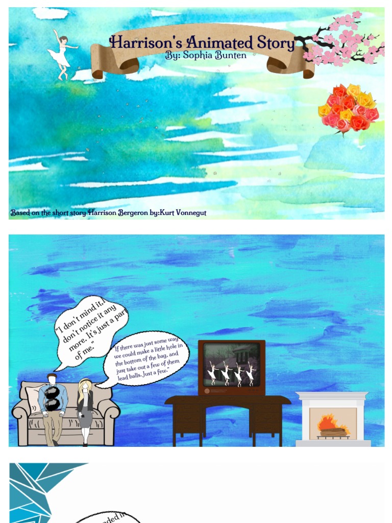 Harrison's Animated Story Harrison's Animated Story: By: Sophia Bunten ...