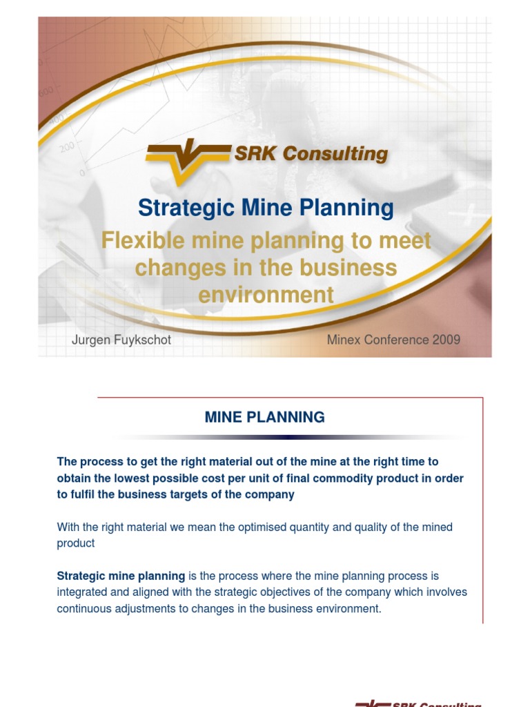 Strategic Mine Planning Flexible Mine Planning To Meet Changes in The ...