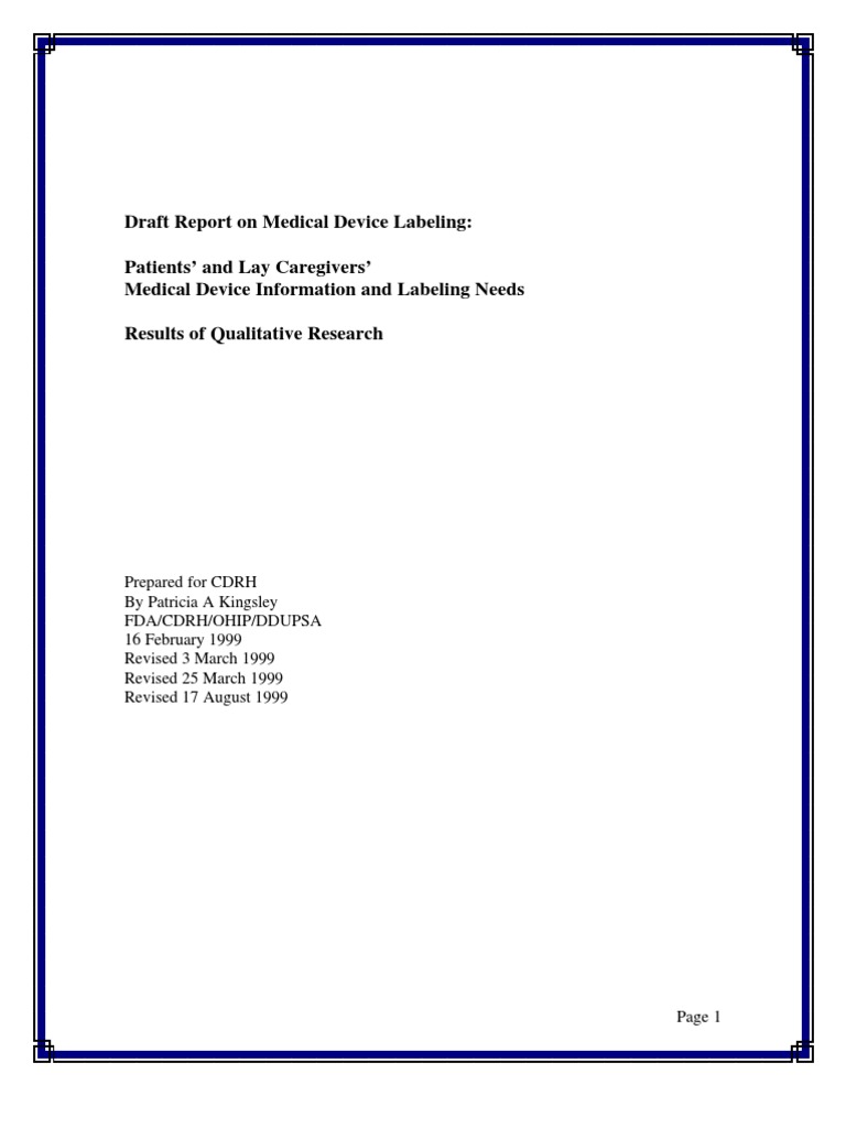Draft Report On Medical Device Labeling: Patients' and Lay Caregivers ...