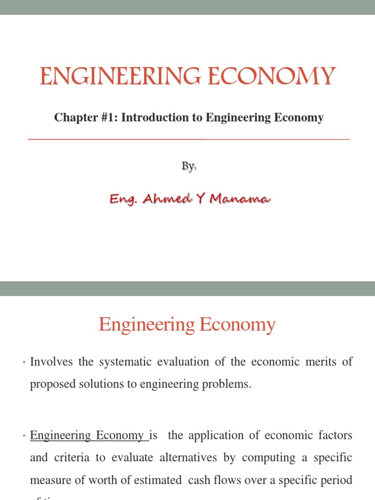 Chapter 1 Introduction To Engineering Economy | PDF | Engineering | Evaluation