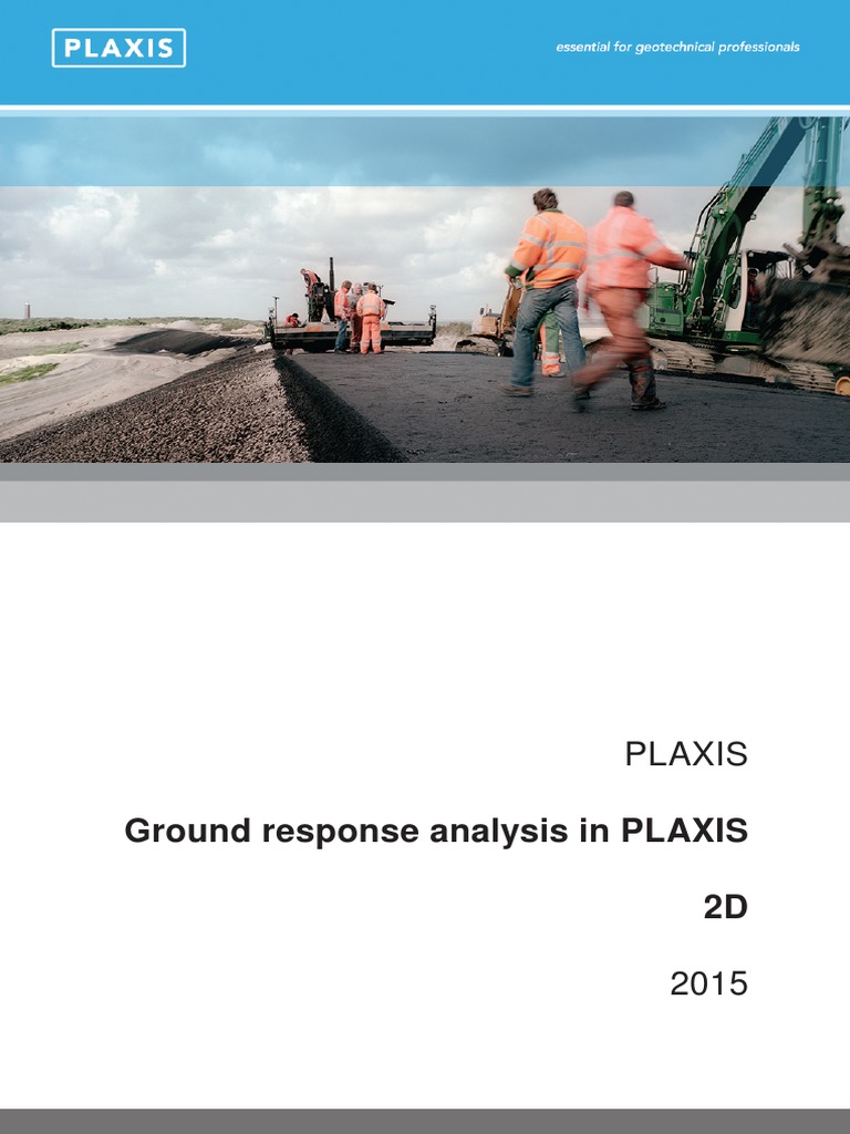 PLAXIS Ground Response Analysis | PDF | Deformation (Mechanics) | Shear ...