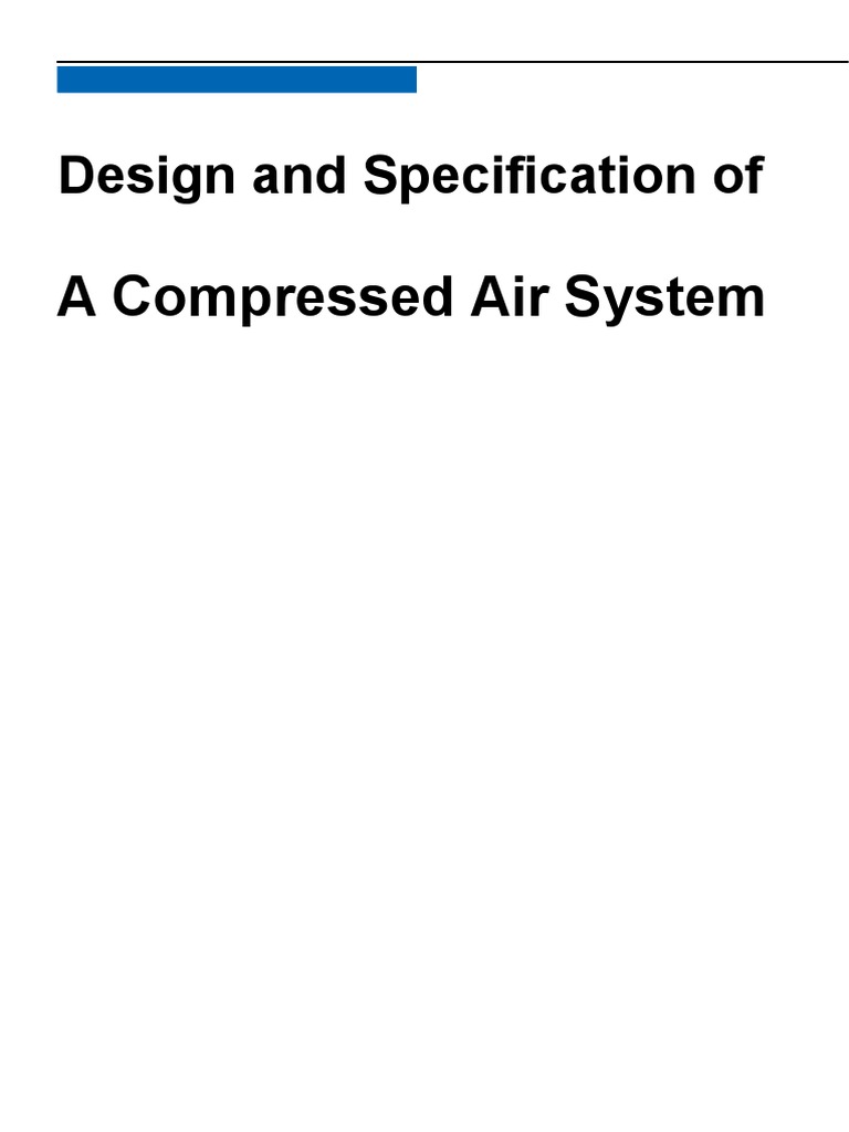 Design and Specification of A Compressed Air System | PDF | Gas ...
