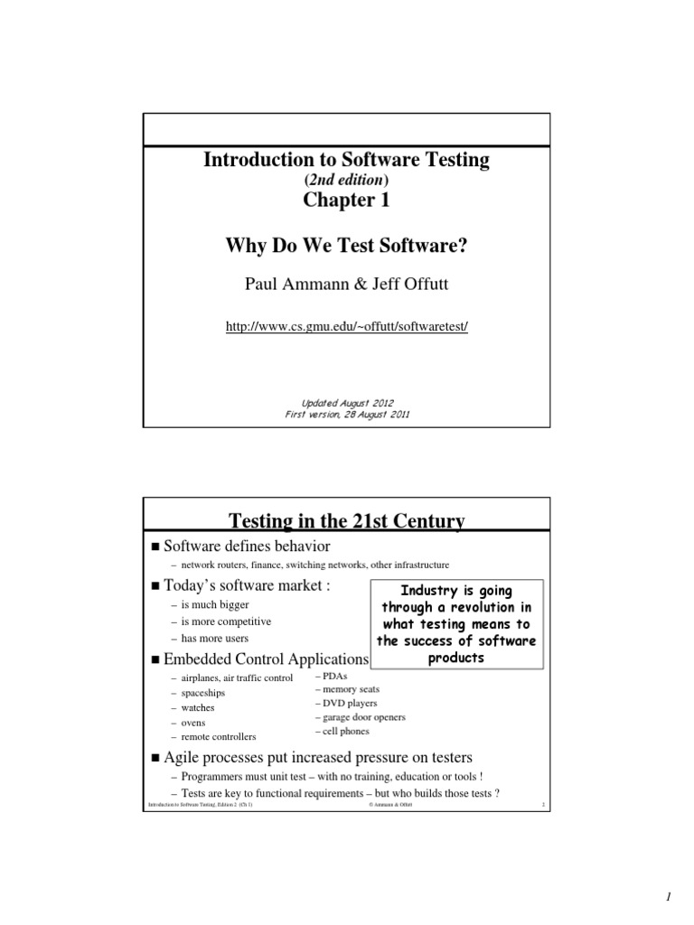 Introduction To Software Testing Why Do We Test Software?: Paul Ammann ...
