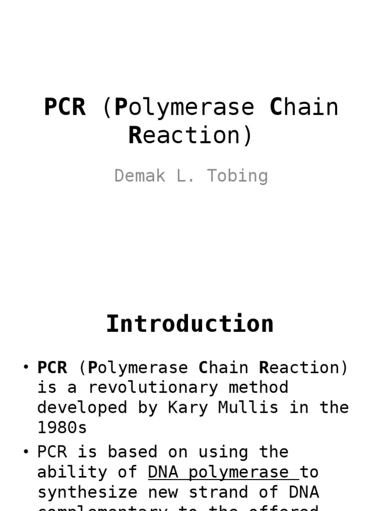 PCR (Polymerase Chain Reaction) : Demak L. Tobing | PDF | Reverse ...
