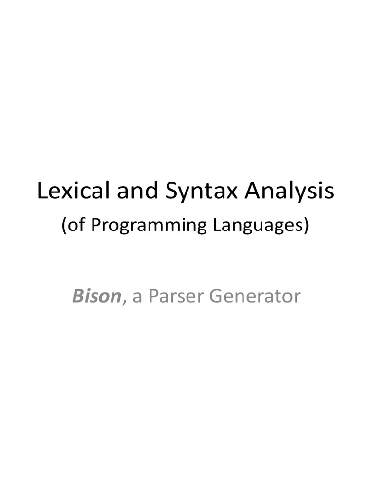 Syntax Analysis With Bison | PDF | Parsing | Syntax (Logic)