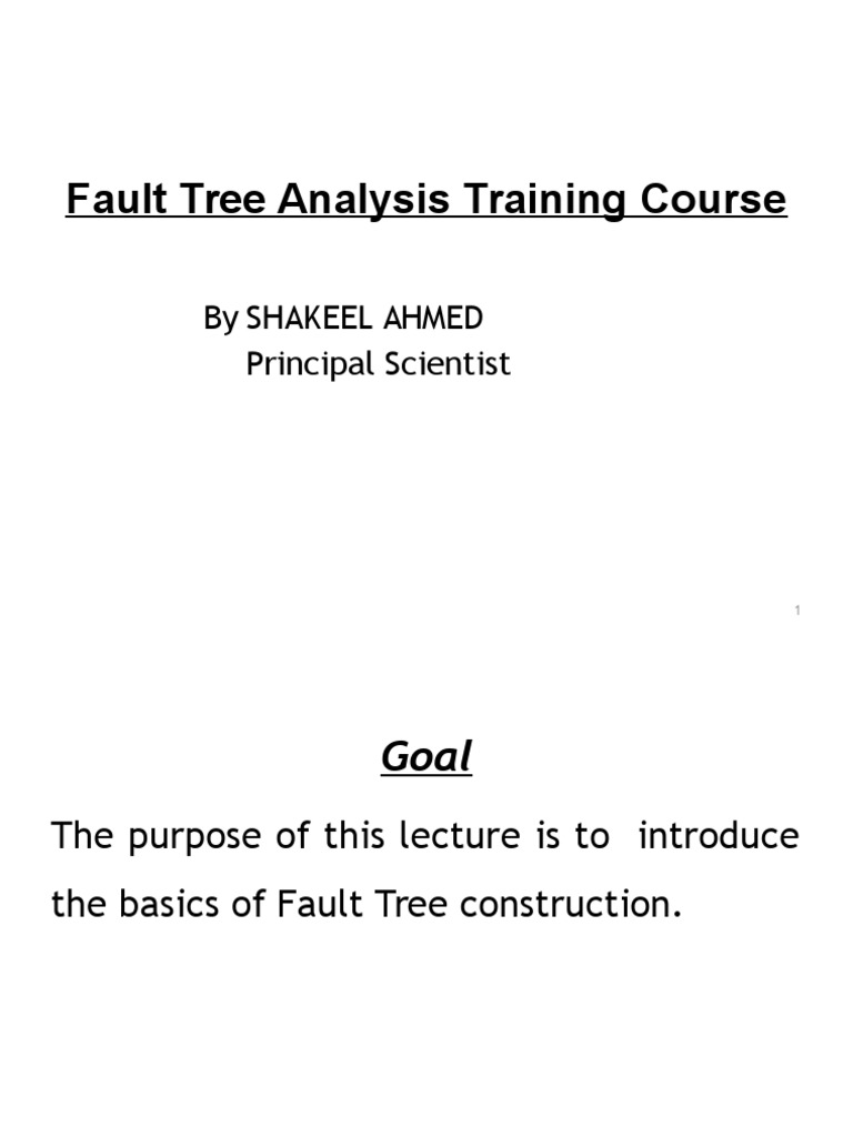 Understanding Fault Tree Analysis: An Introduction to the Principles ...