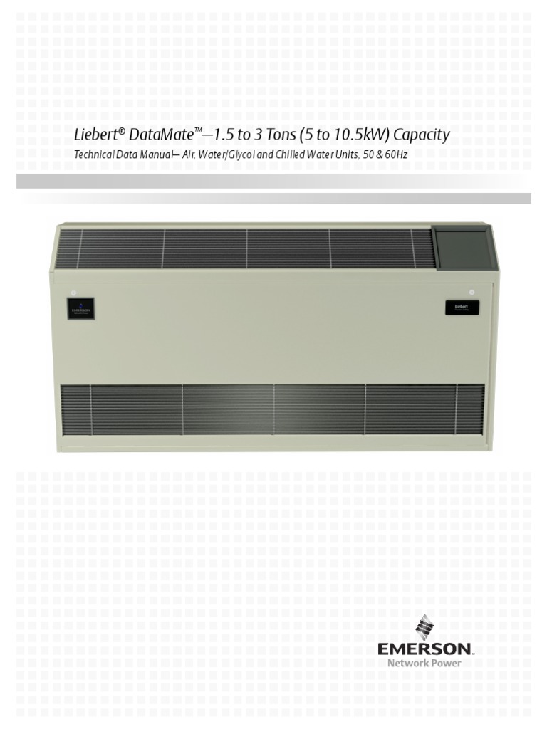 Liebert Datamate - 1.5 To 3 Tons (5 To 10.5Kw) Capacity | PDF | Air ...
