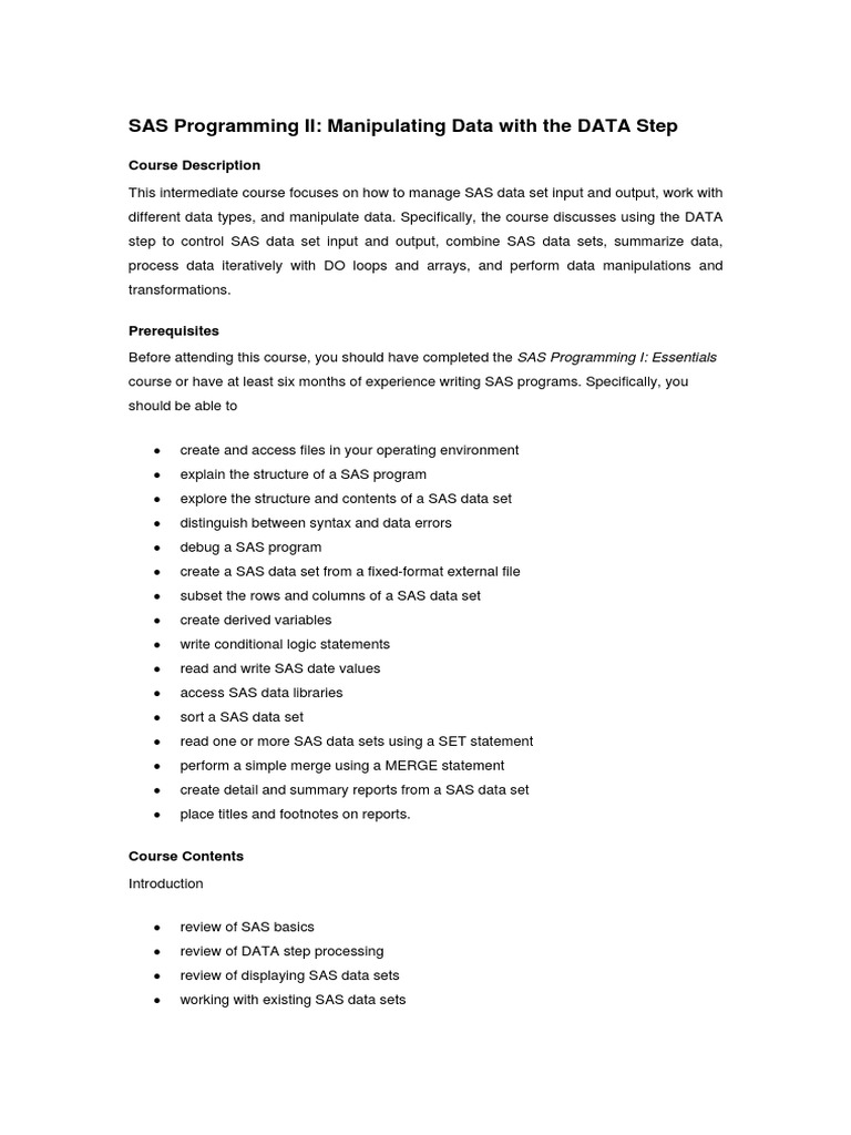 SAS Programming II: Manipulating Data With The DATA Step: Course Description | PDF | Sas ...