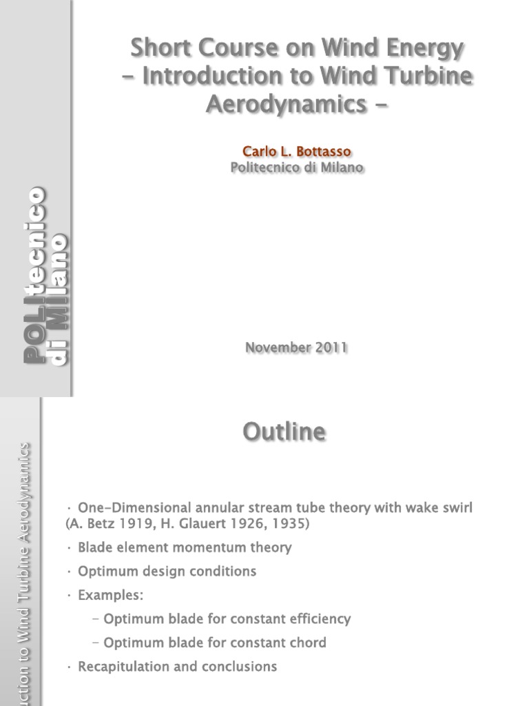 Short Course On Wind Energy - Introduction To Wind Turbine Aerodynamics ...