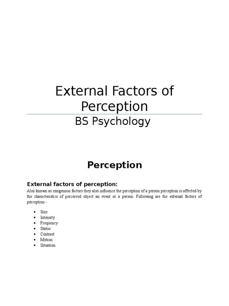 External Factors of Perception: BS Psychology | PDF | Experimental ...