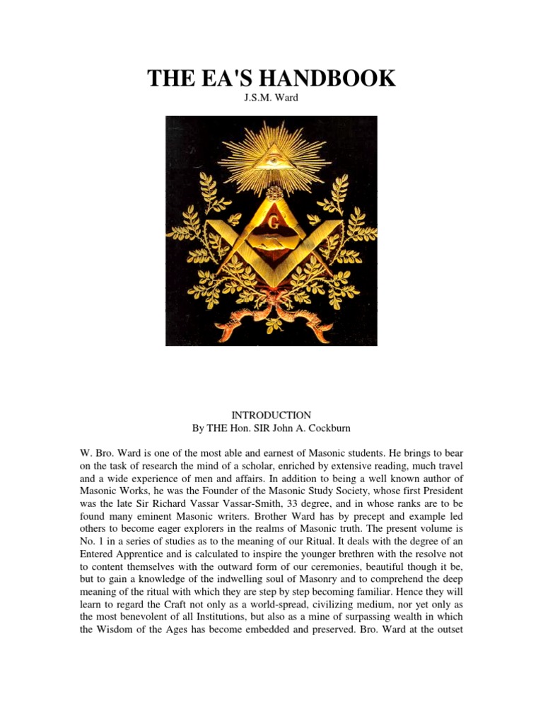 The Entered Apprentice Handbook - JSM Ward | PDF | Freemasonry | Masonic Lodge