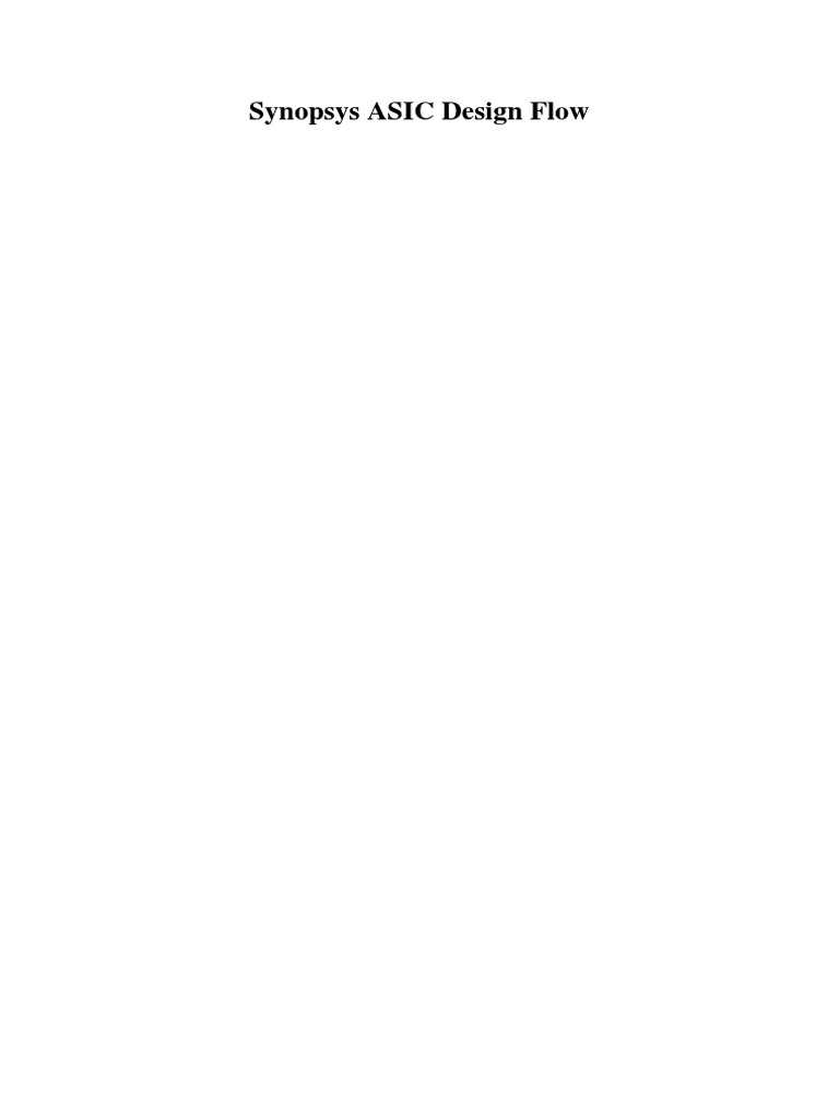 Synopsys ASIC Design Flow | PDF | Hardware Description Language ... Synopsys ASIC Design Flow | PDF | Hardware Description Language ...