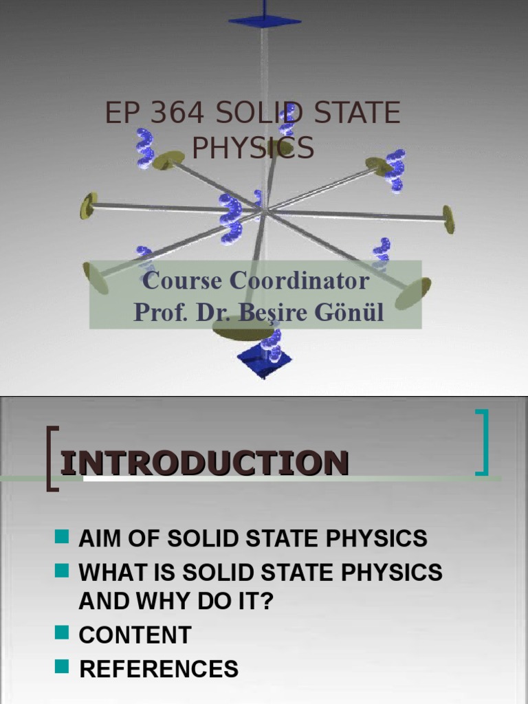 Understanding the Fundamental Properties of Solids: An Introduction to Solid State Physics | PDF ...