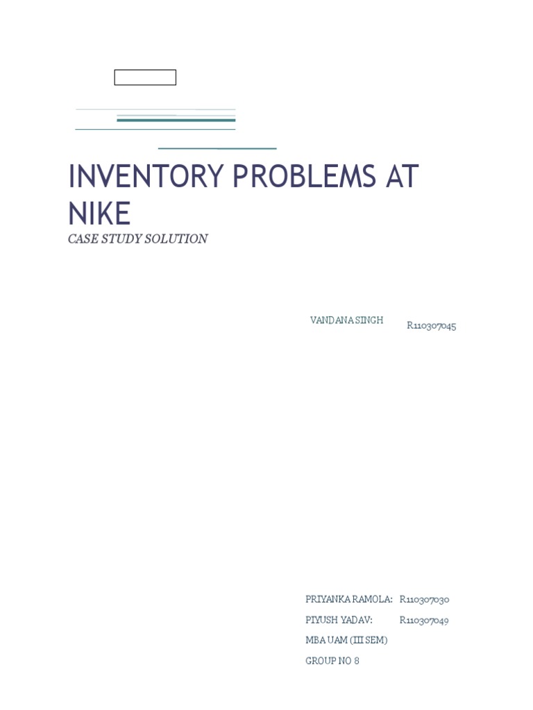 Inventory Problems at Nike | PDF | Supply Chain | Nike