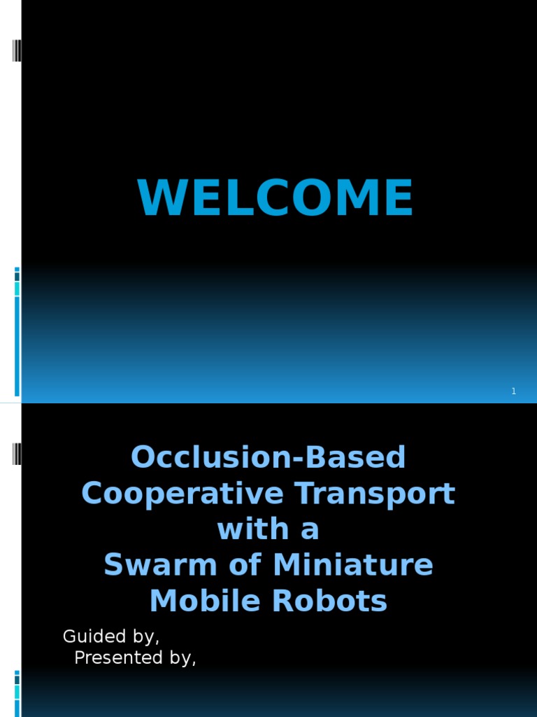 Occlusion-Based Cooperative Transport With A Swarm of Miniature Mobile ...