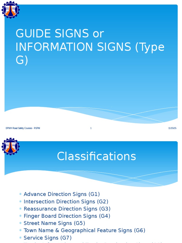 Guide Signs or Information Signs (Type G) : 11/15/15 DPWH Road Safety ...